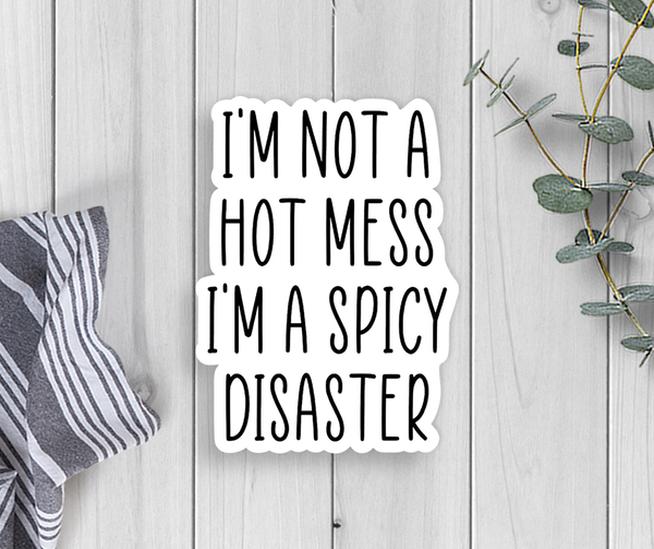 Expression Design Co - Black & White Hot Mess Spicy Disaster Vinyl Sti